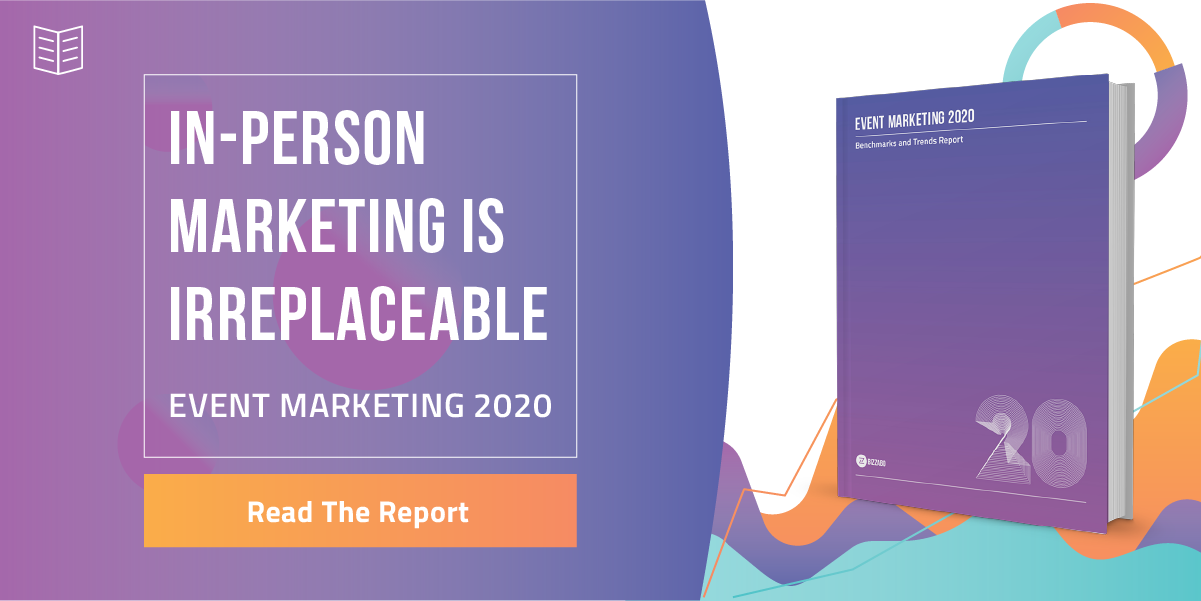The 2020 Event Marketing Report | Bizzabo
